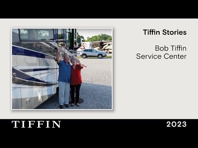 Tiffin Stories: Bob Tiffin Service Center | Tiffin Motorhomes