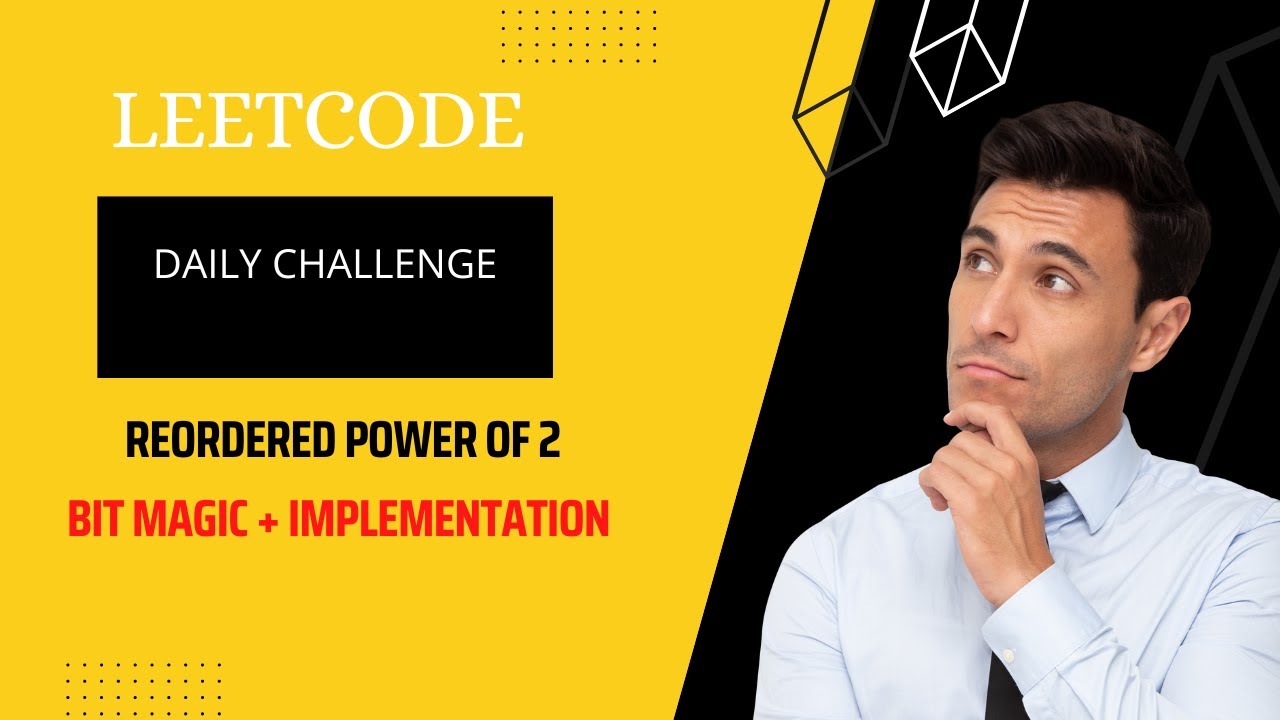 869 Reordered Power Of 2 Medium Leetcode Daily Challenge YouTube