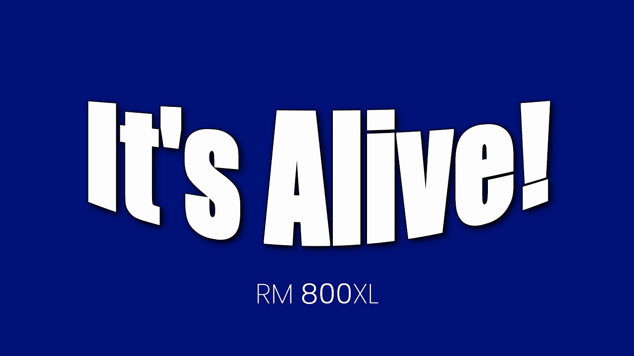 RM 800XL - It's Alive! - YouTube