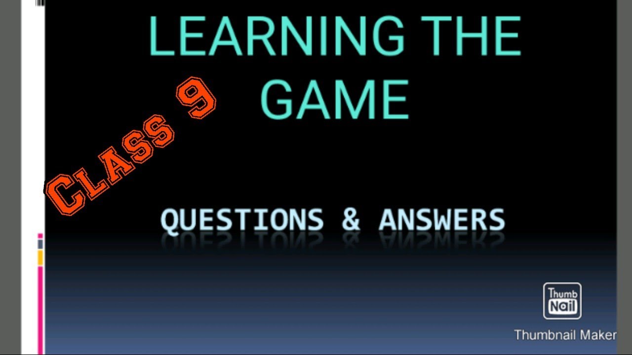 9th Learning the game l English Unit 1 Chapter 2 l SCERT Keralasyllabus ...