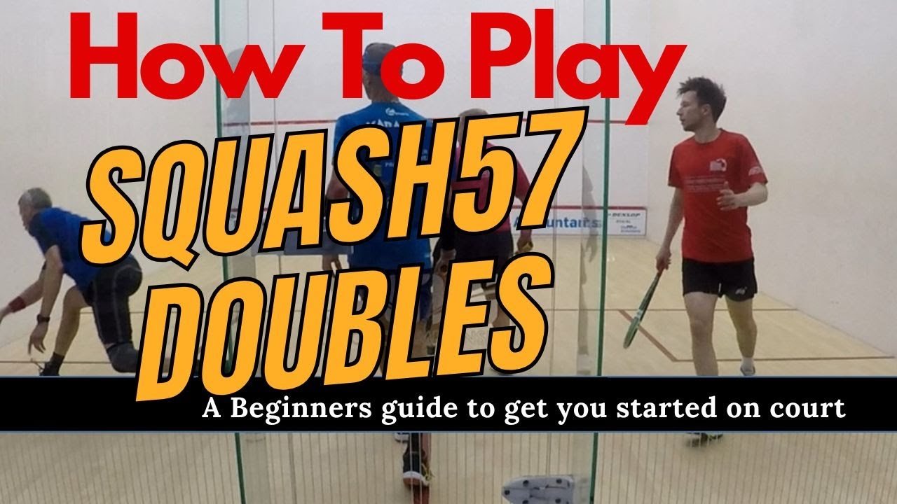 #Squash57 (Racketball) doubles How to play the game - YouTube