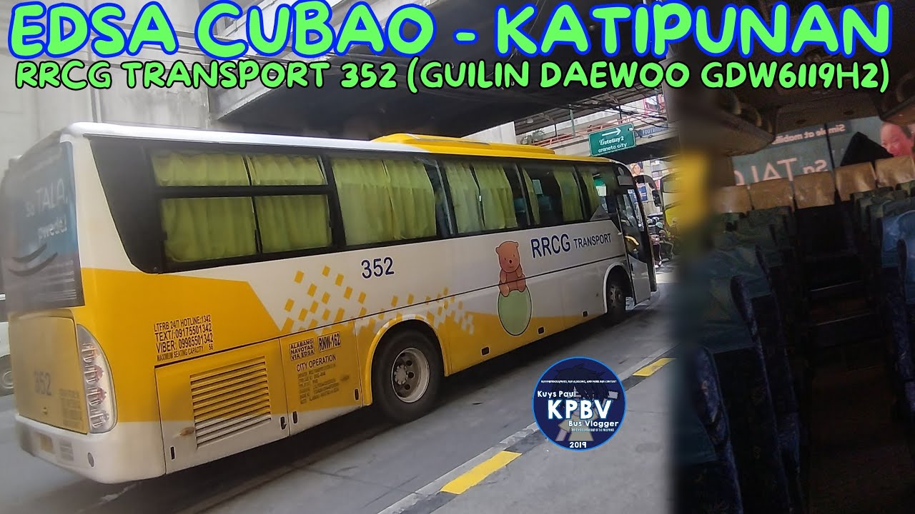 ONBOARD!! Bus Ride RRCG Transport 352 (Guilin Daewoo GDW6119H2) || EDSA ...