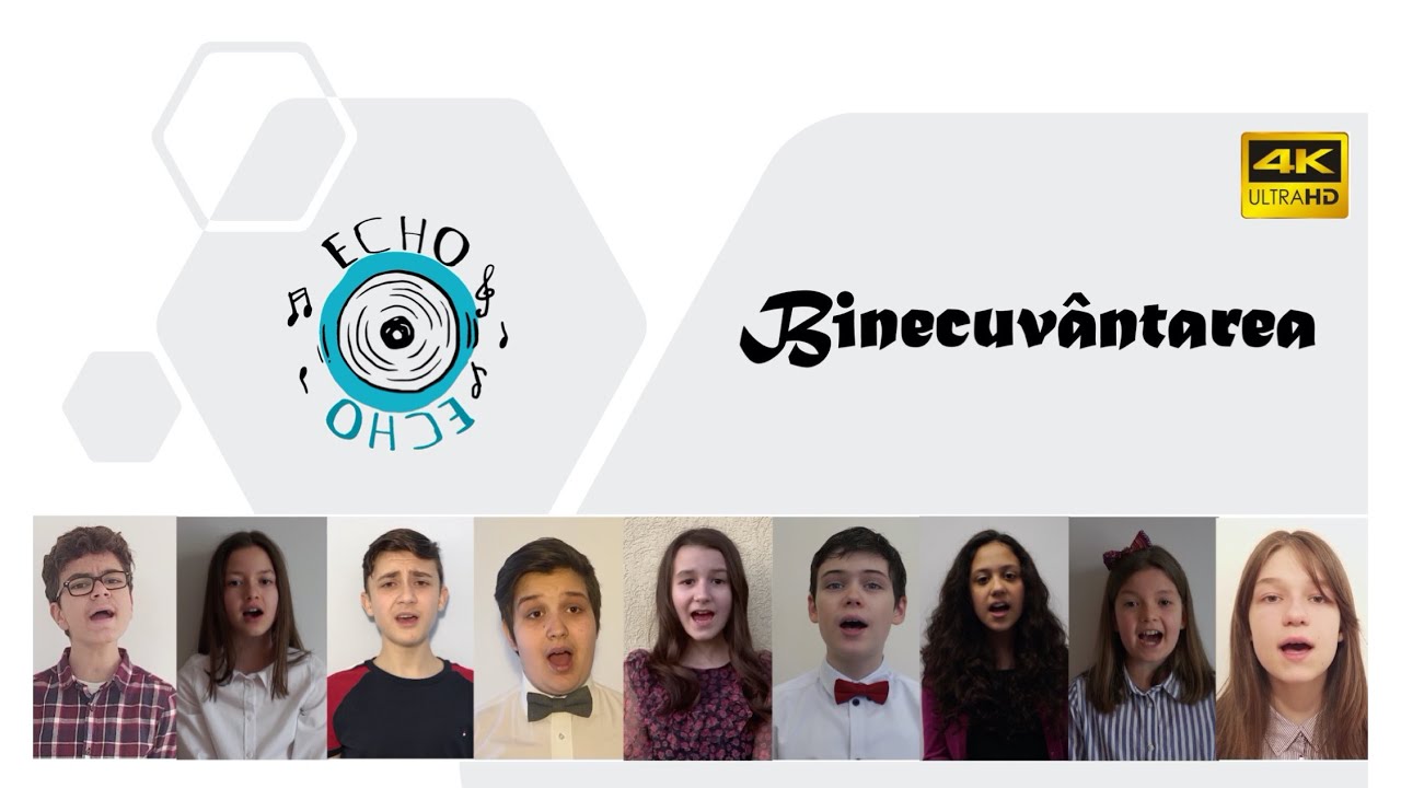 Echo - Binecuvantarea [Official Video] 4K - YouTube