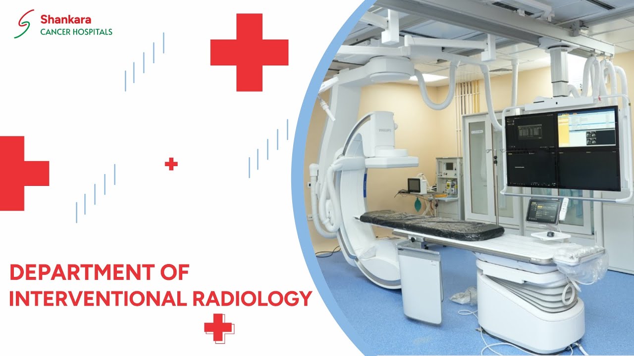 Interventional Radiology | Cath Lab | Shankara Cancer Hospitals ...