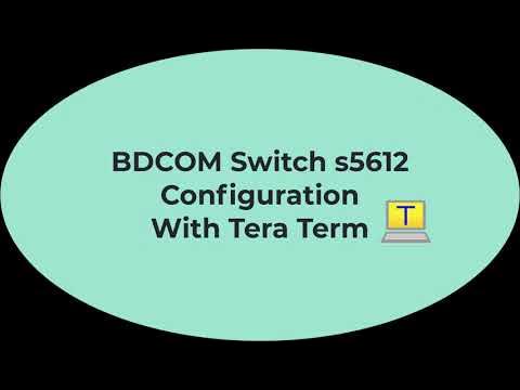 How to Bdcom Switch s5612 configuration || - YouTube