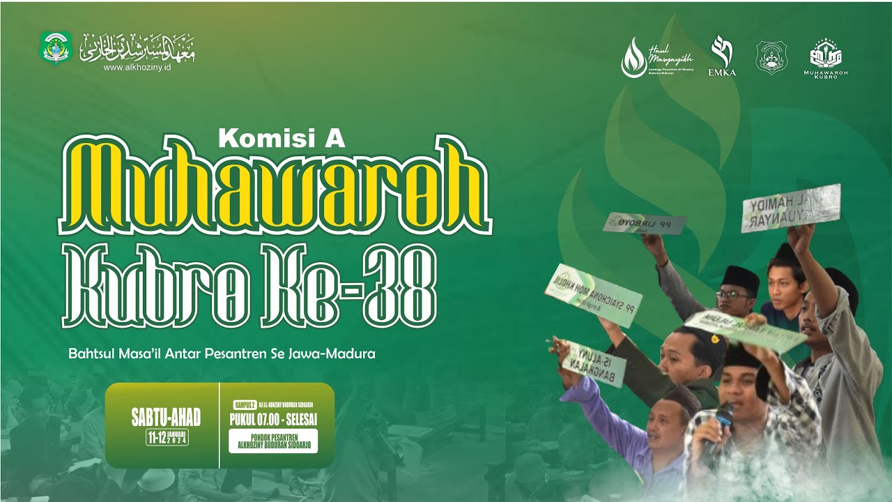 🔴LIVE KOMISI A | Jalsah Ke-1 Muhawarah Kubro KE-38 Lp Al-Khoziny ...