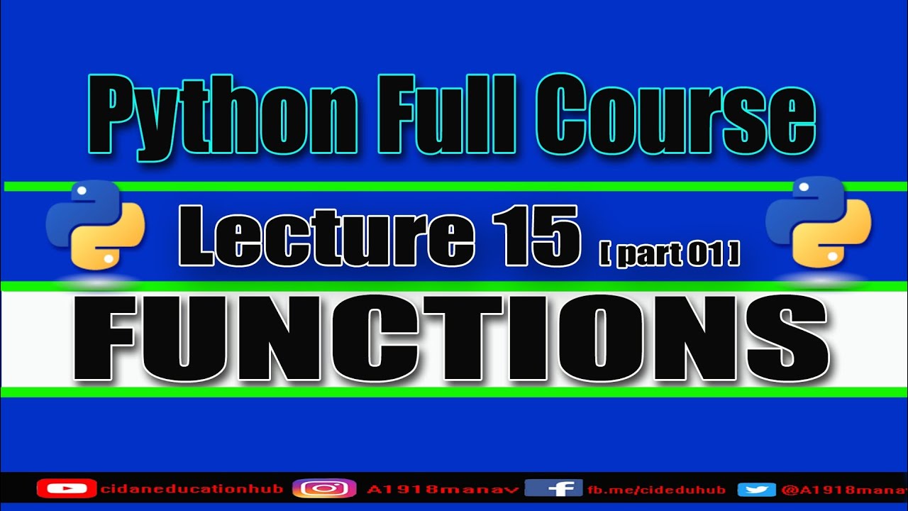 What Is A Function Python Full Course Lecture 15 Part 01 what-is-a-function-python-full-course-lecture-15-part-01
