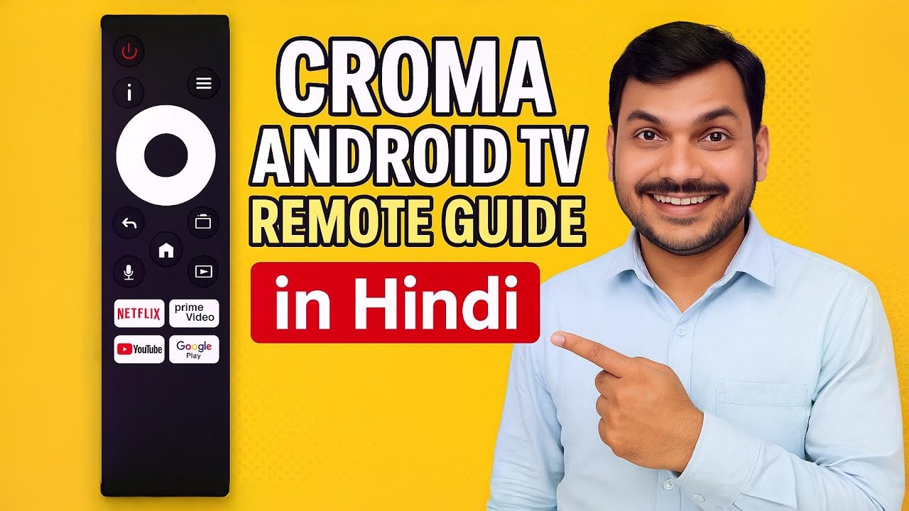Croma Android TV Remote Guide | Easy Use & Tips in Hindi. #remote # ...