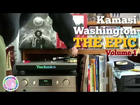 Kamasi Washington - The Epic (Volume 1 - The Plan) | Vinyl Album｜Technics SL1200, Ortofon MC20 ...