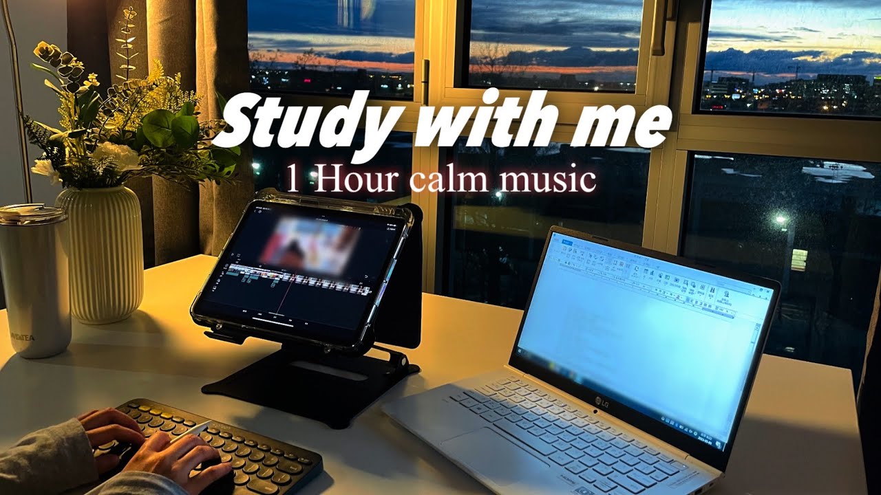 I know you can focus one hour💕| study with me | music for concentration ...