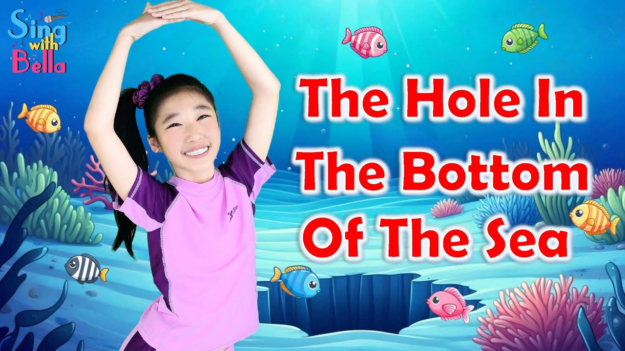 There's A Hole In The Bottom Of The Sea with lyrics and actions | Kids ...