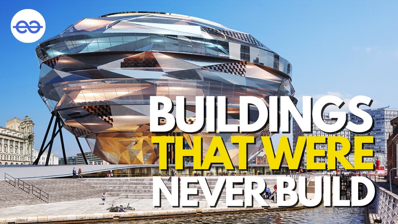 5 Amazing buildings that were never built - YouTube