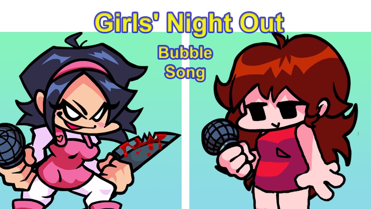 Friday Night Funkin' Girls' Night Out (Pico Day 2023) / Bubble song ...