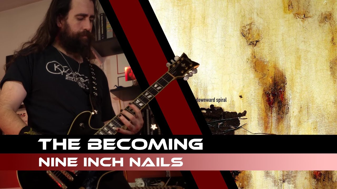 Nine Inch Nails - The Becoming | FULL COVER - YouTube