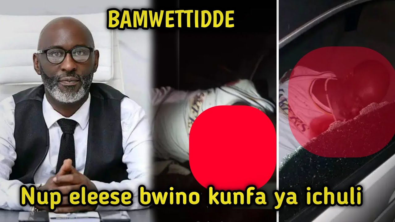 Bamwettidde jajja ichuli ABa Nup baleese bwino kunfa ya isma olaxess ...