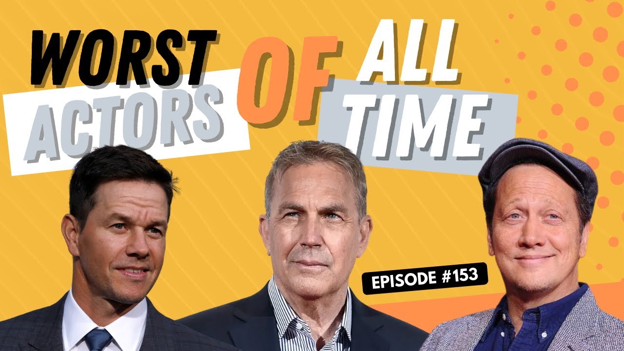 worst-actors-of-all-time-youtube