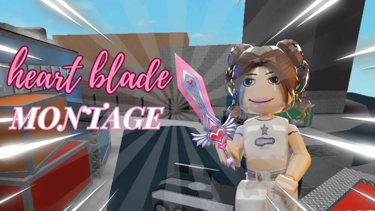 HEARTBLADE MONTAGE (Murder Mystery 2) - YouTube