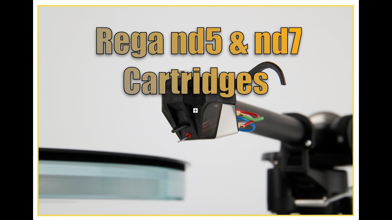 The New Rega nd5 & nd7 Cartridges! - YouTube