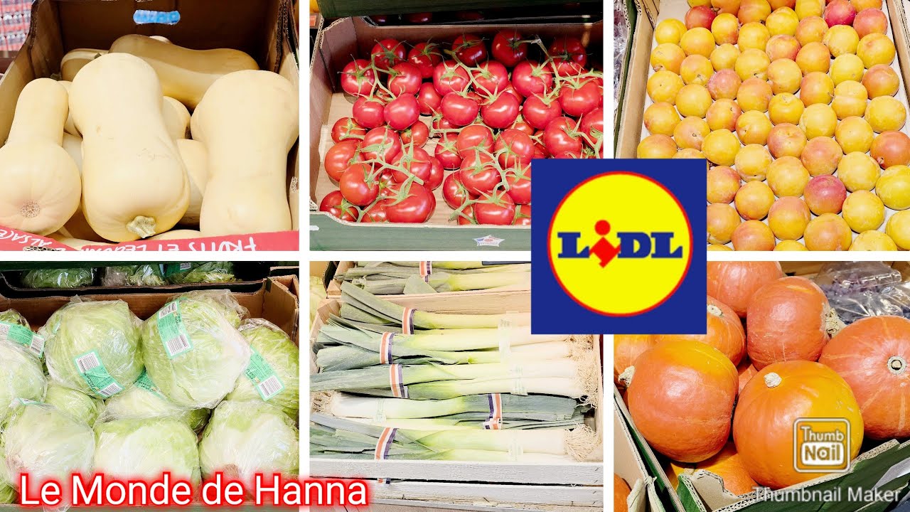 LIDL FRANCE ARRIVAGE 09-10 FRUITS ET LÉGUMES - YouTube