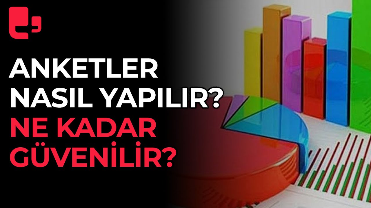 Anketlerin niteliği ve güvenilirliği nedir? Anketler toplumu ne kadar ...