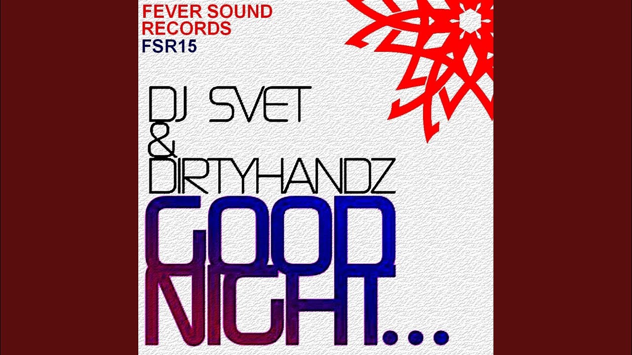 Good Night (Dub Mix) - YouTube