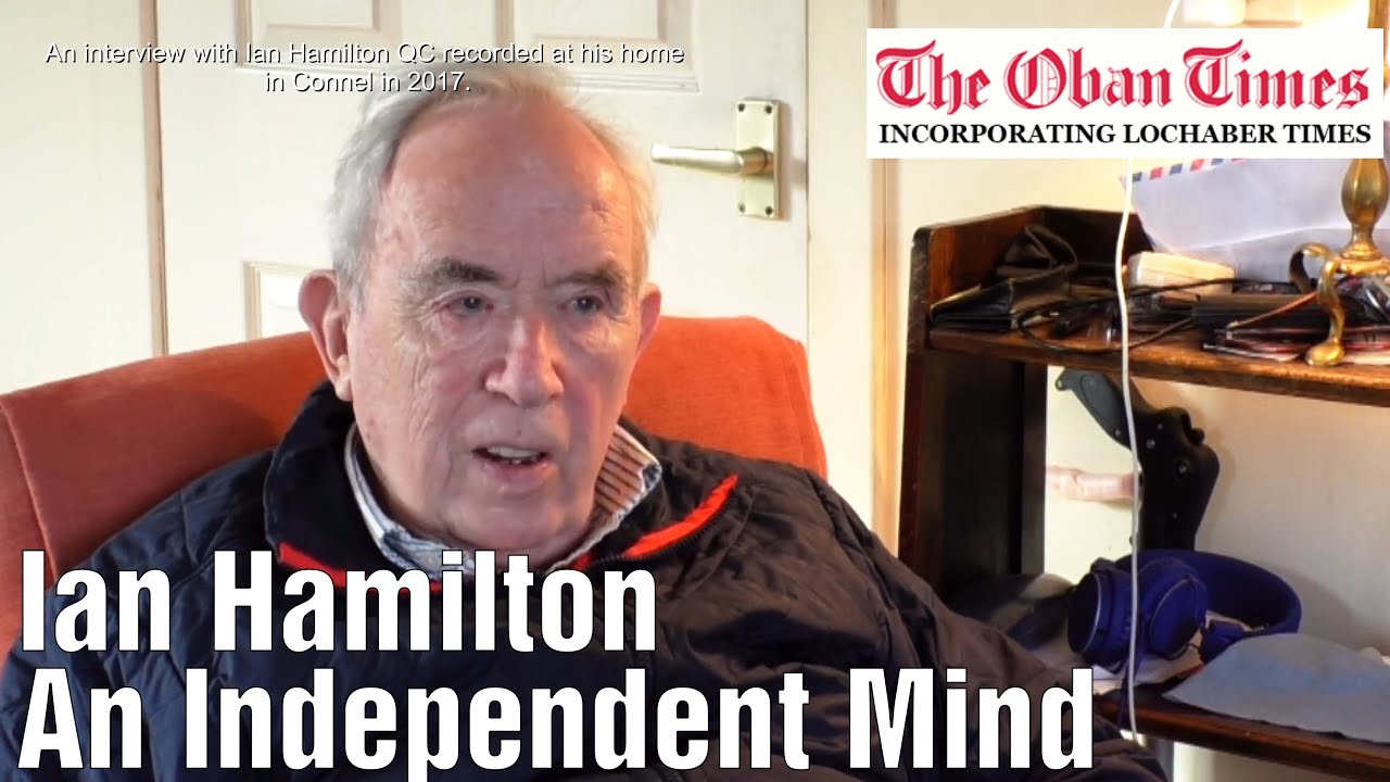 Ian Hamilton An Independent Mind - YouTube