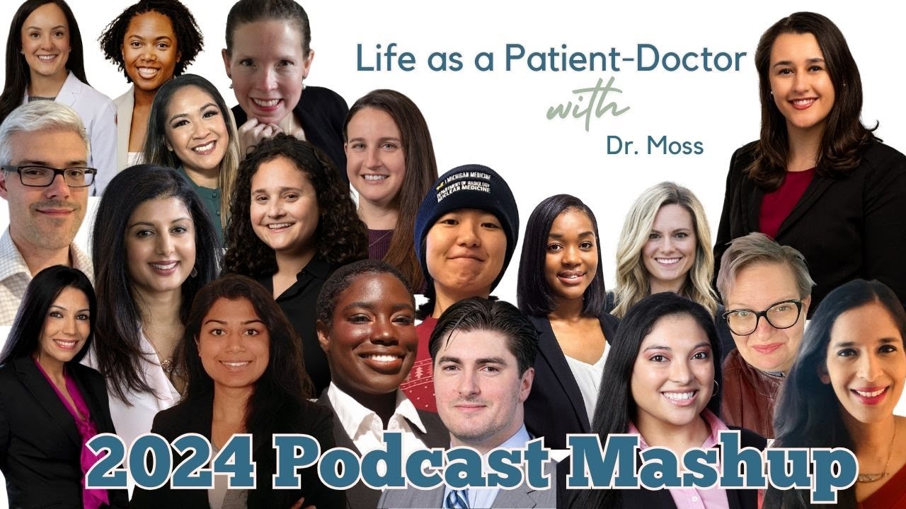 Medical Podcast Mashup | Life as a Patient-Doctor - YouTube