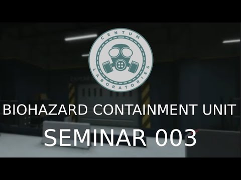 Biohazard Containment Unit Seminar 003 - YouTube