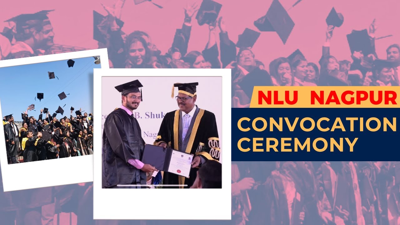 Convocation Ceremony at NLU Nagpur | Vlog | Perseus - YouTube