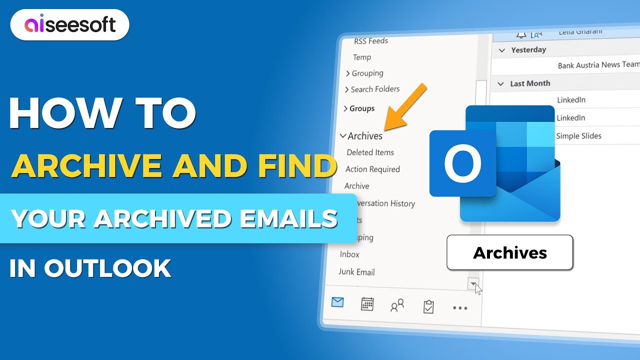 How to Archive and Find Your Archived Emails in Outlook - YouTube