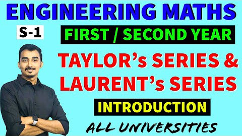 TAYLOR'S LAURENT'S SERIES | COMPLEX ANALYSIS - YouTube