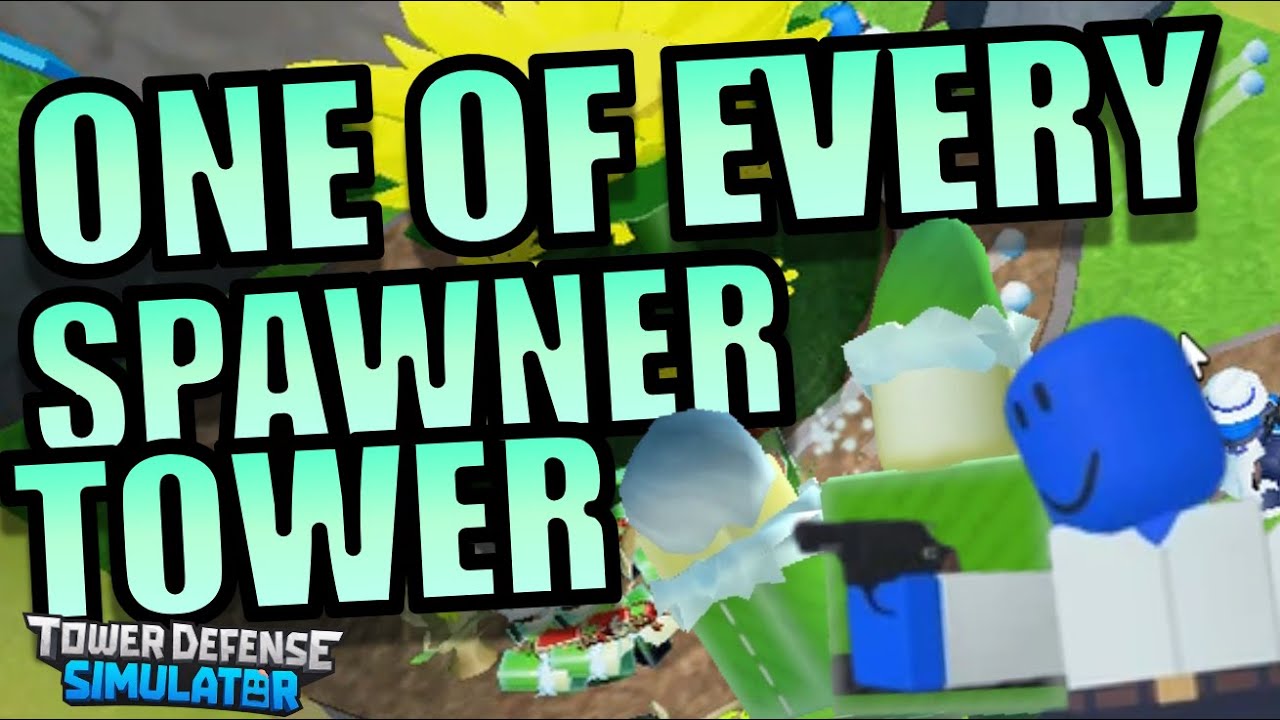 TDS BUT I CAN ONLY USE ONE OF EVERY SPAWNER TOWER | ROBLOX Tower ...