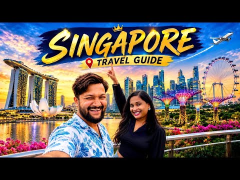 Singapore Travel Guide 🇸🇬 | Singapore Itinerary &  Budget, Visa, Hotels | Singapore Tourist Places