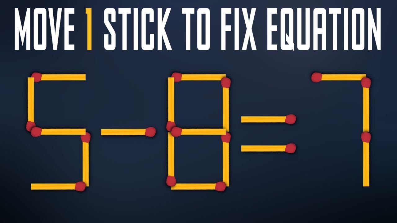 Move 1 Stick To Make Equation Correct - Matchstick Puzzle 4K - YouTube