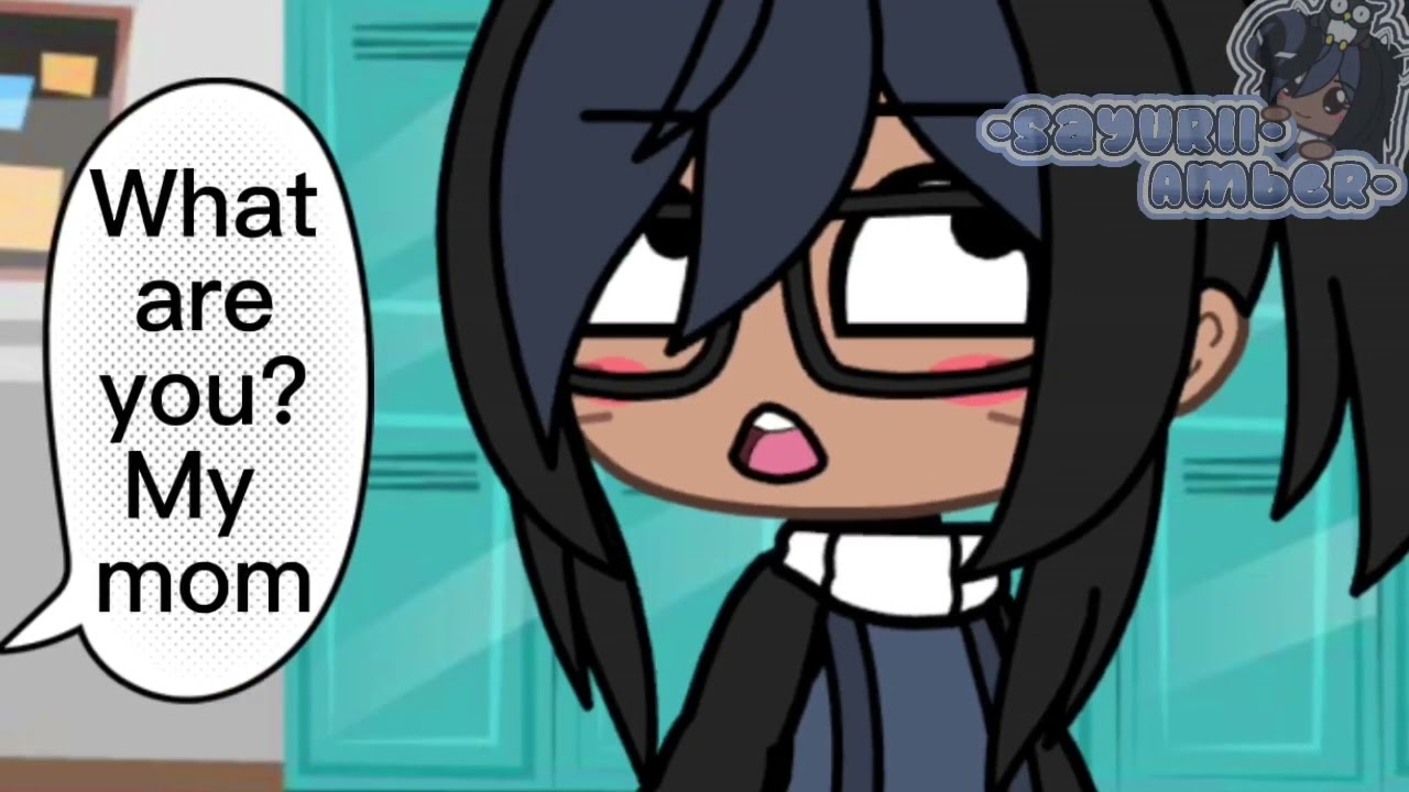 What are you? My mom?||gacha trend||gacha life|| - YouTube