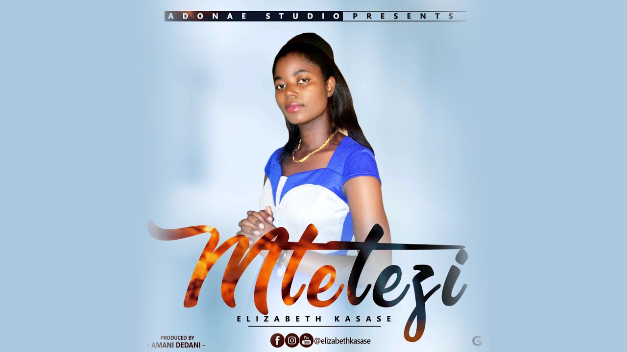 Elizabeth Kasase - Mtetezi - YouTube