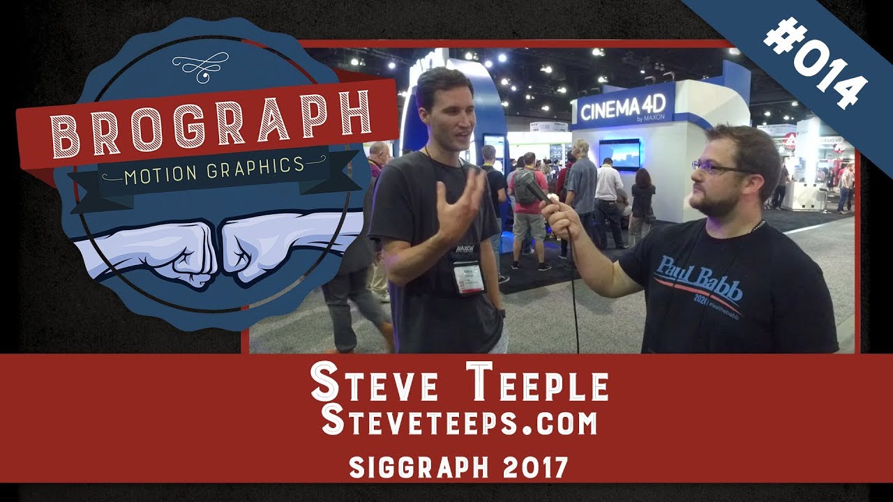 Siggraph 2017 - Steve Teeple - YouTube