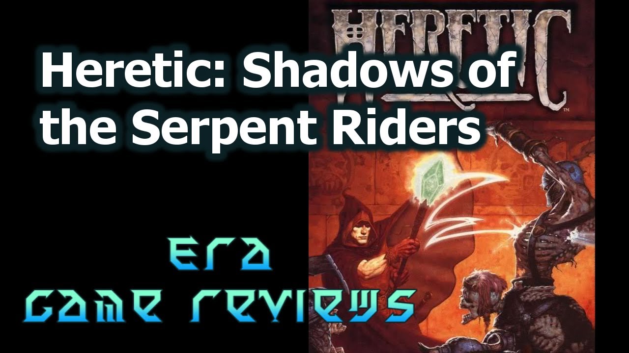 Era Game Reviews - Heretic: Shadow of the Serpent Riders PC Game Review ...