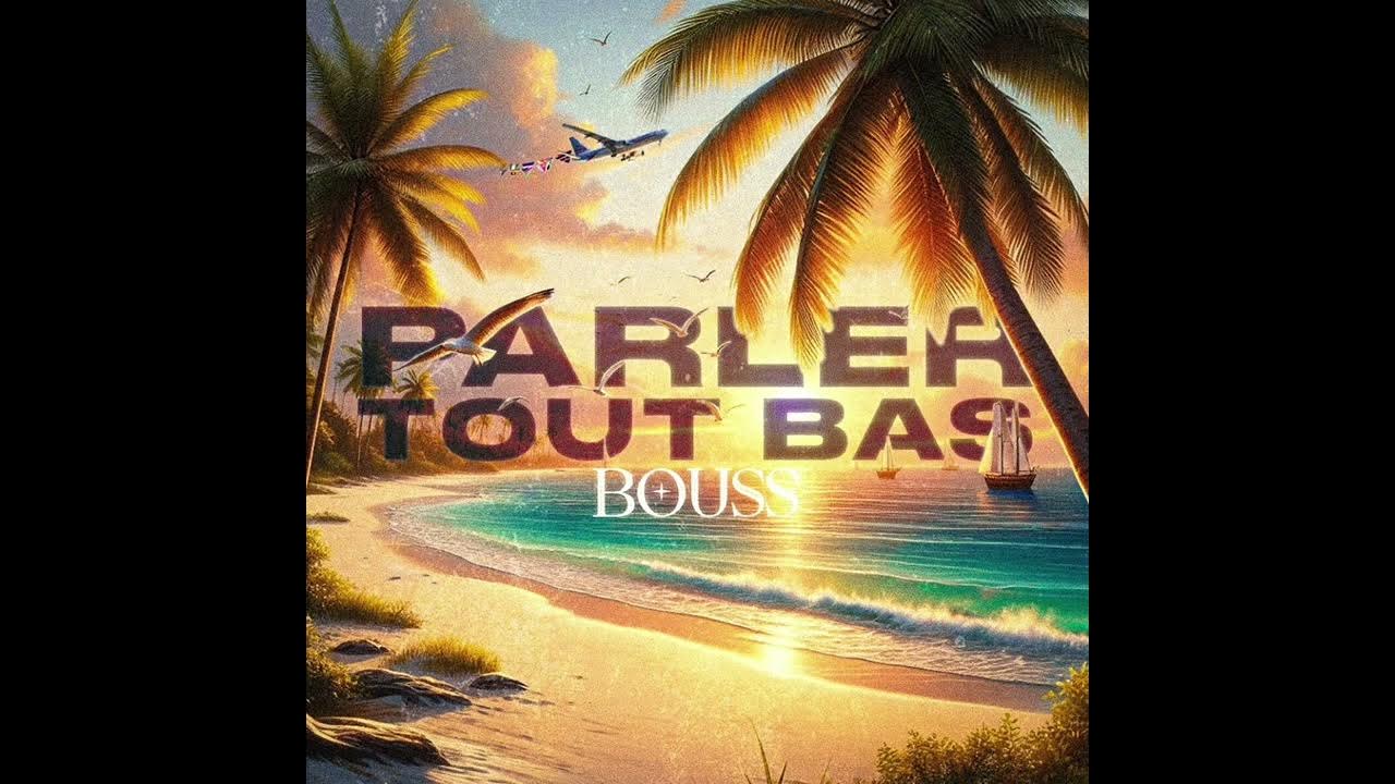 Parler tout bas - Bouss 1H - YouTube