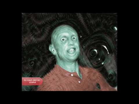 Dj Hacı Okyay - Staple