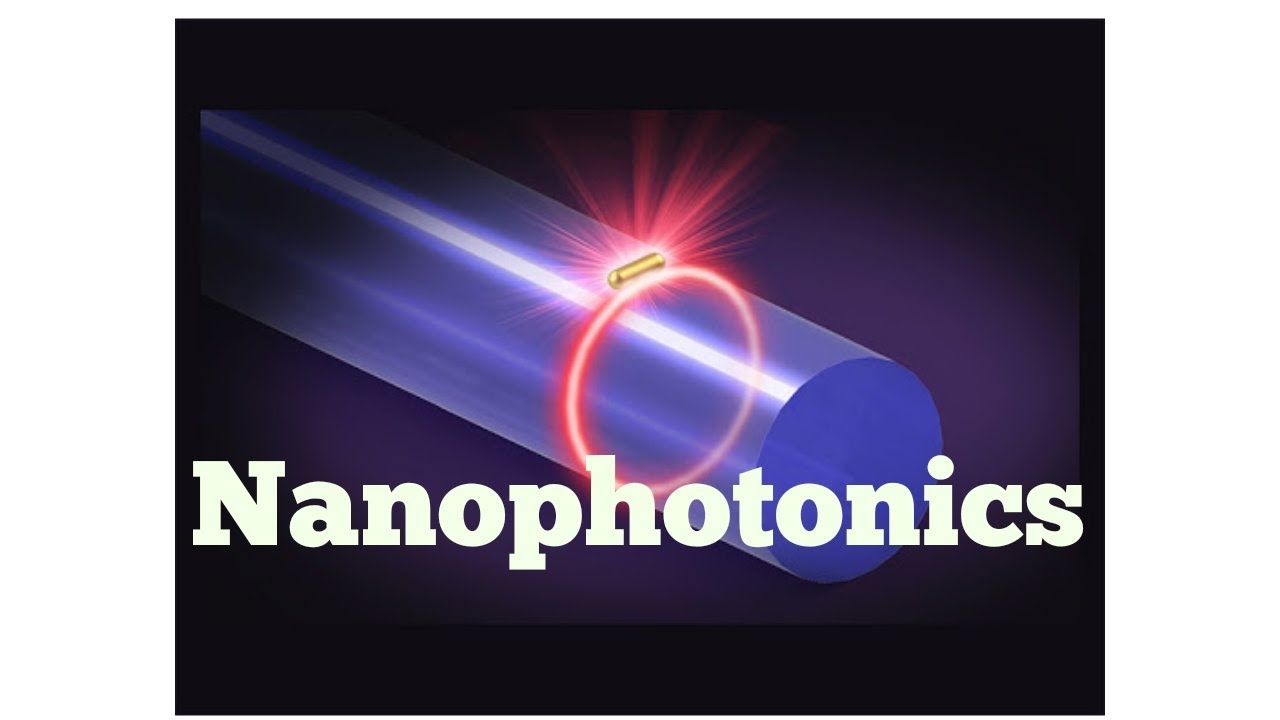 Nanophotonics #nanotechnology #nanomaterials #nanotech - YouTube