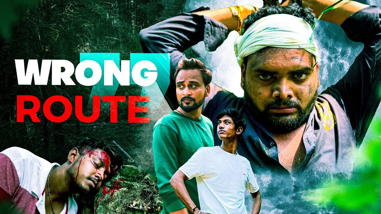WRONG ROUTE #shortvideos (WRONR TURN) film Thriller famsforever - YouTube