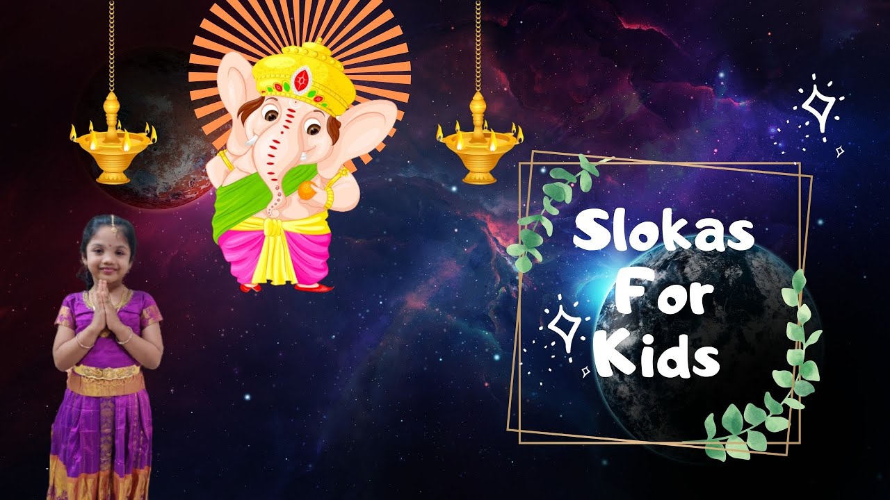 Slokas for kids to memorize | Mantras for children with Lyrics | 4 year ...