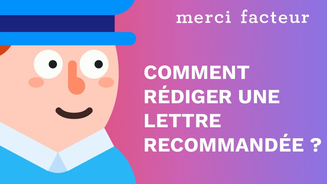 Comment rédiger une lettre recommandée avec avis de réception ? Merci ...