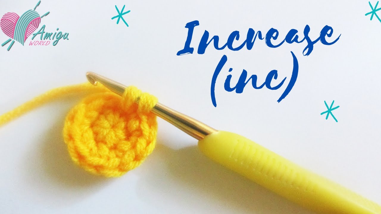 #073 | How to crochet INCREASE (INC) | Tips for beginners | Stitch ...