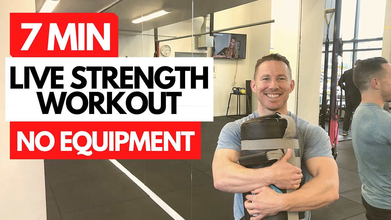 7min Live Strength Workout - get strong - properly! - YouTube