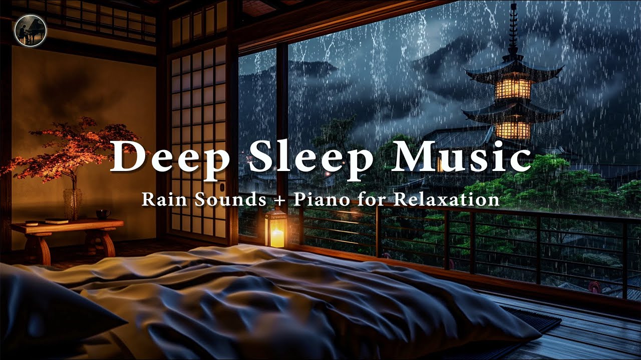 Deep Sleep Music - Insomnia 💤 Rain Sounds for Stress Relief, Anxiety 🎶 ...