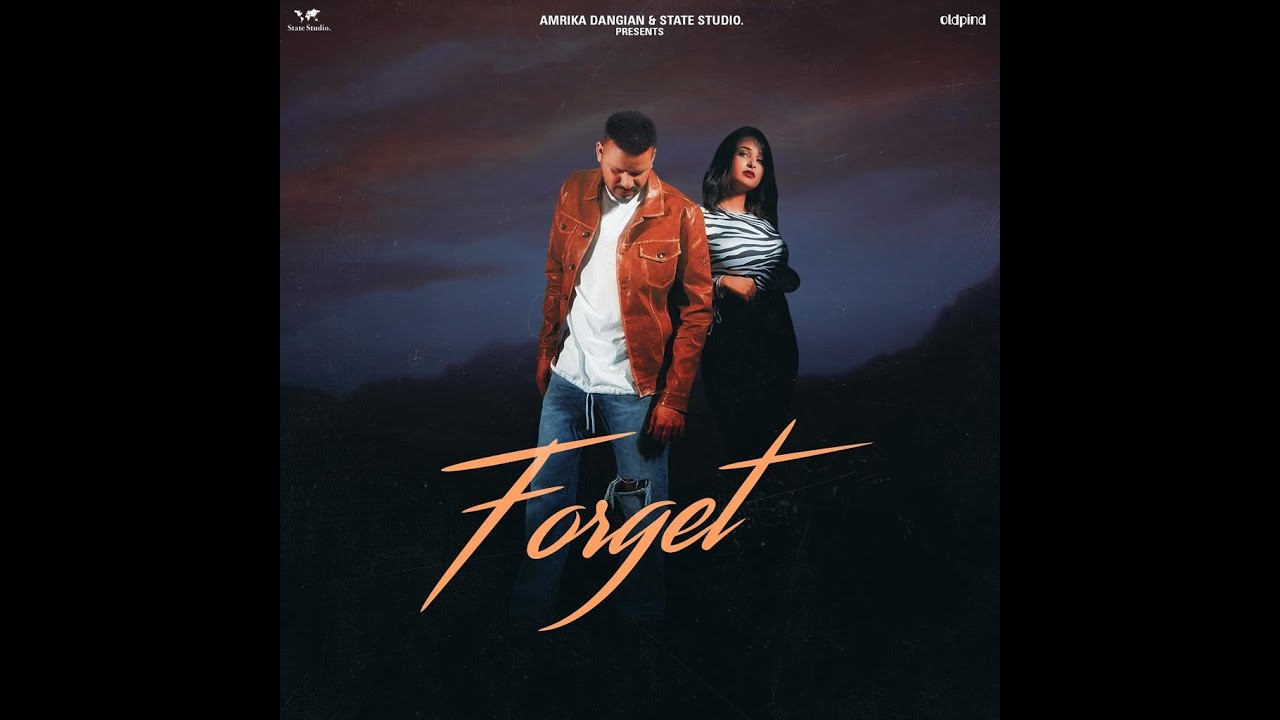 Forget - Veet Baljit Ft Ginni Soni | Joban Batth | Latest Punjabi Song ...