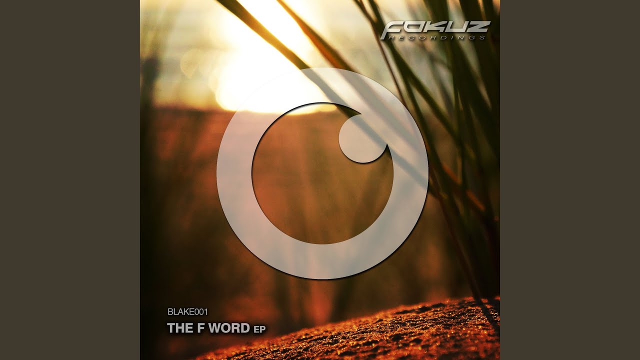 The F Word (Bootleg) - YouTube