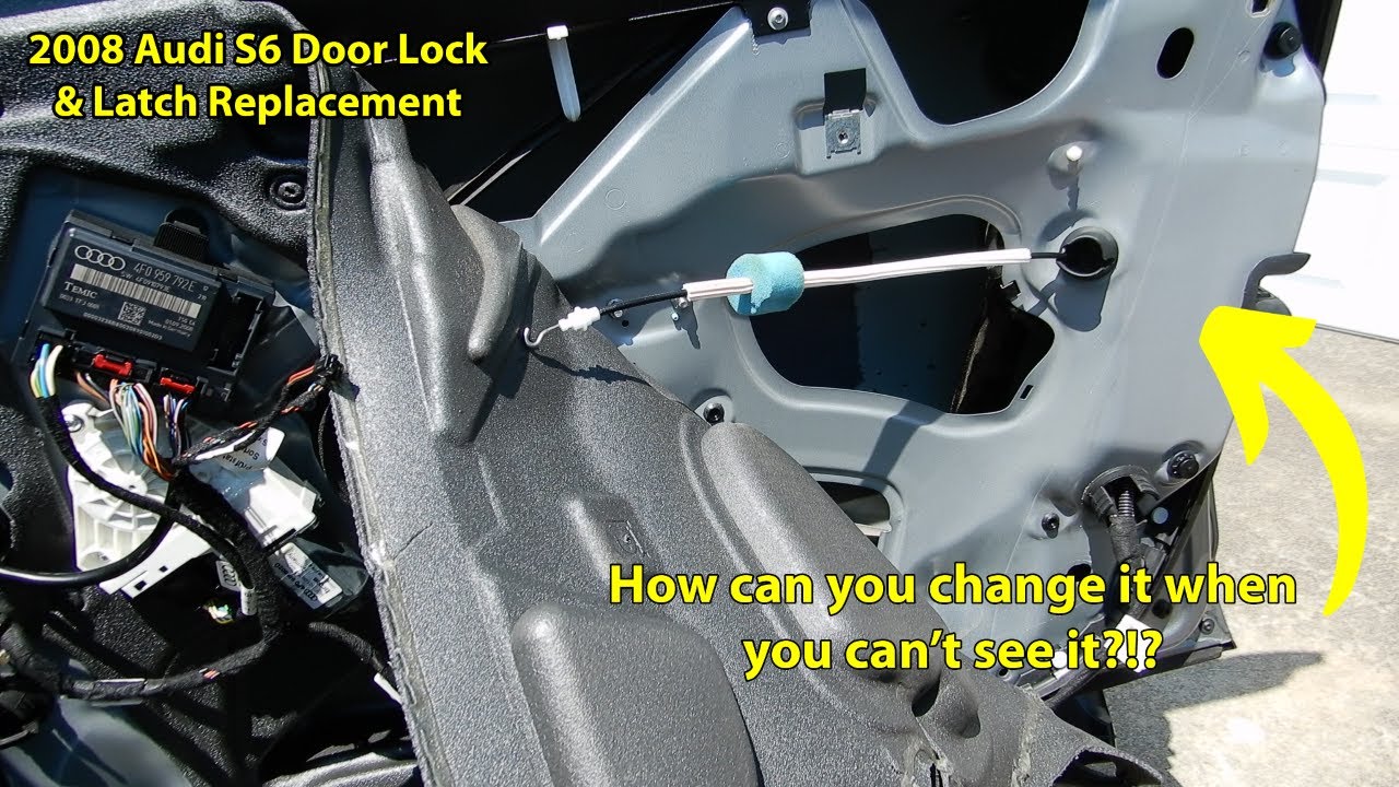 Replacing a Failing Door Lock & Latch on a 2008 Audi S6, works for A6 ...